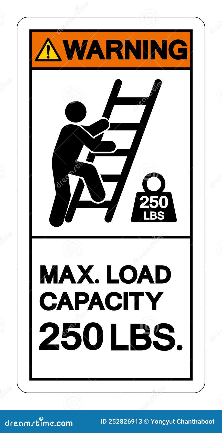 Warning Max Ladder Capacity 250 LBS Symbol Sign, Vector Illustration ...