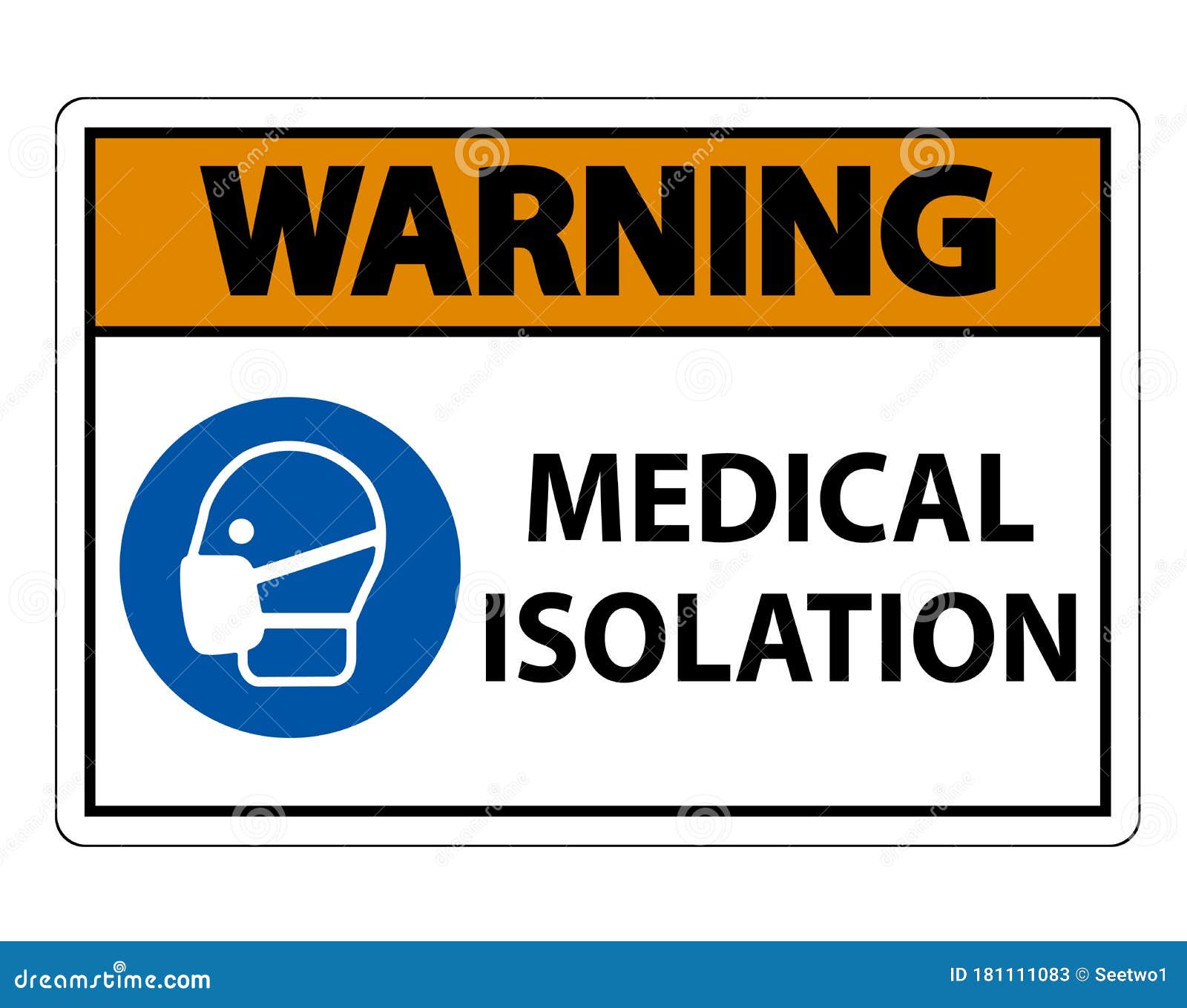 Warning Medical Isolation Sign Isolate on White Background,Vector ...