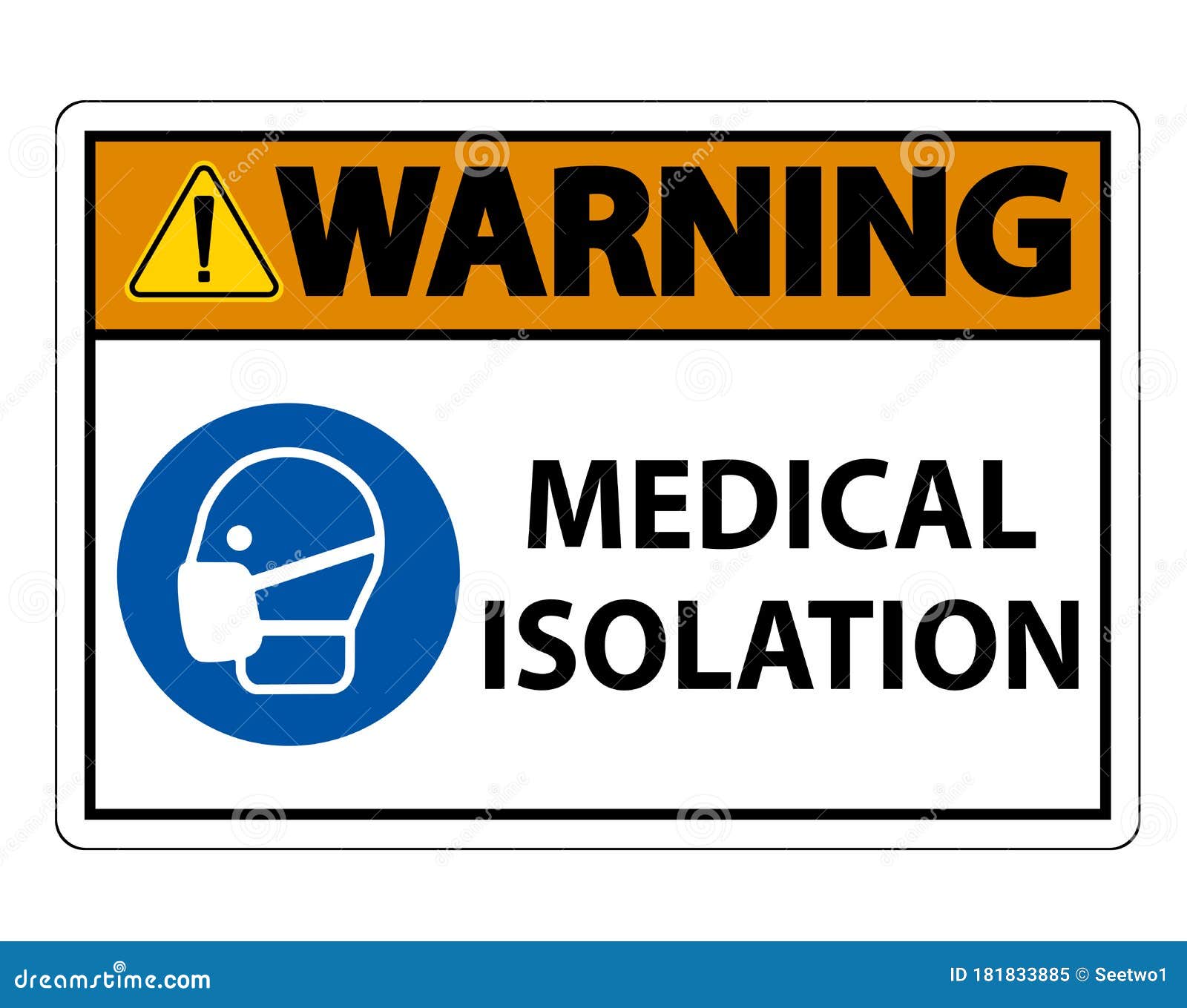 Warning Medical Isolation Sign Isolate on White Background,Vector ...