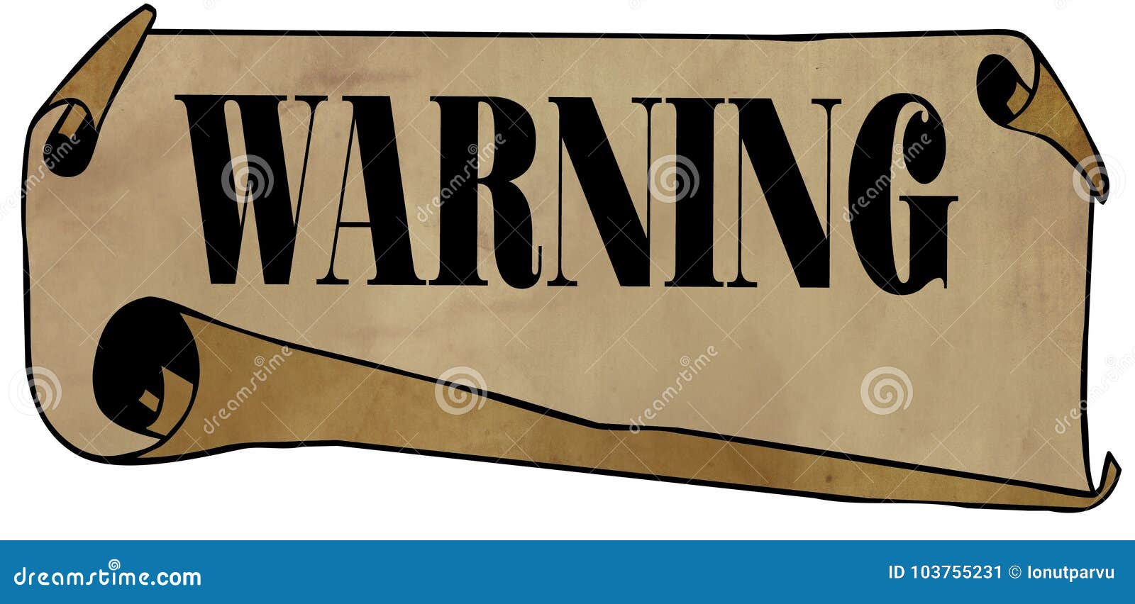 WARNING on Old Rolled Paper Stock Illustration - Illustration of ...