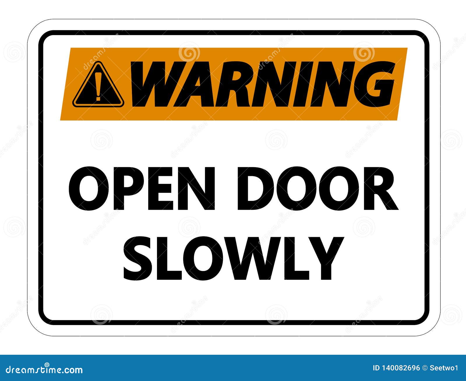 SymbolWarning Open Door Slowly Wall Sign on White Background Stock ...