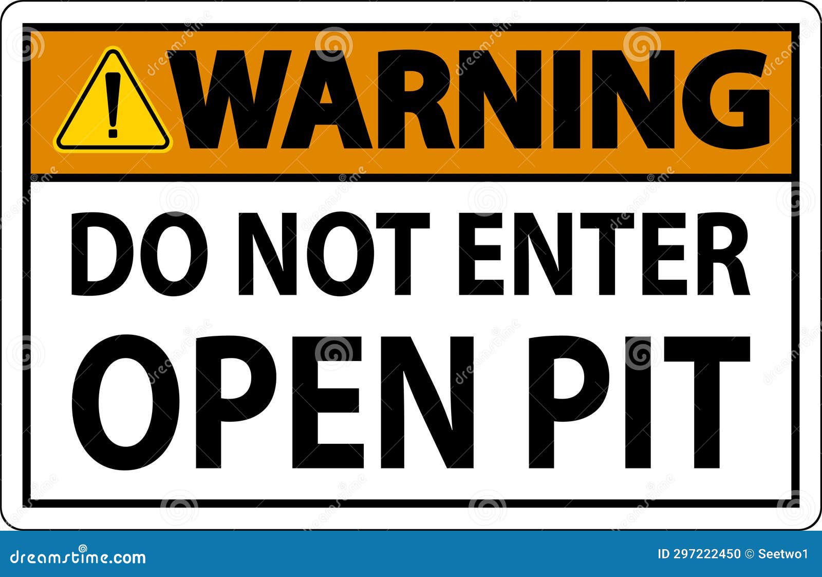 Warning Open Pit Sign Do Not Enter Open Pit Stock Vector - Illustration ...