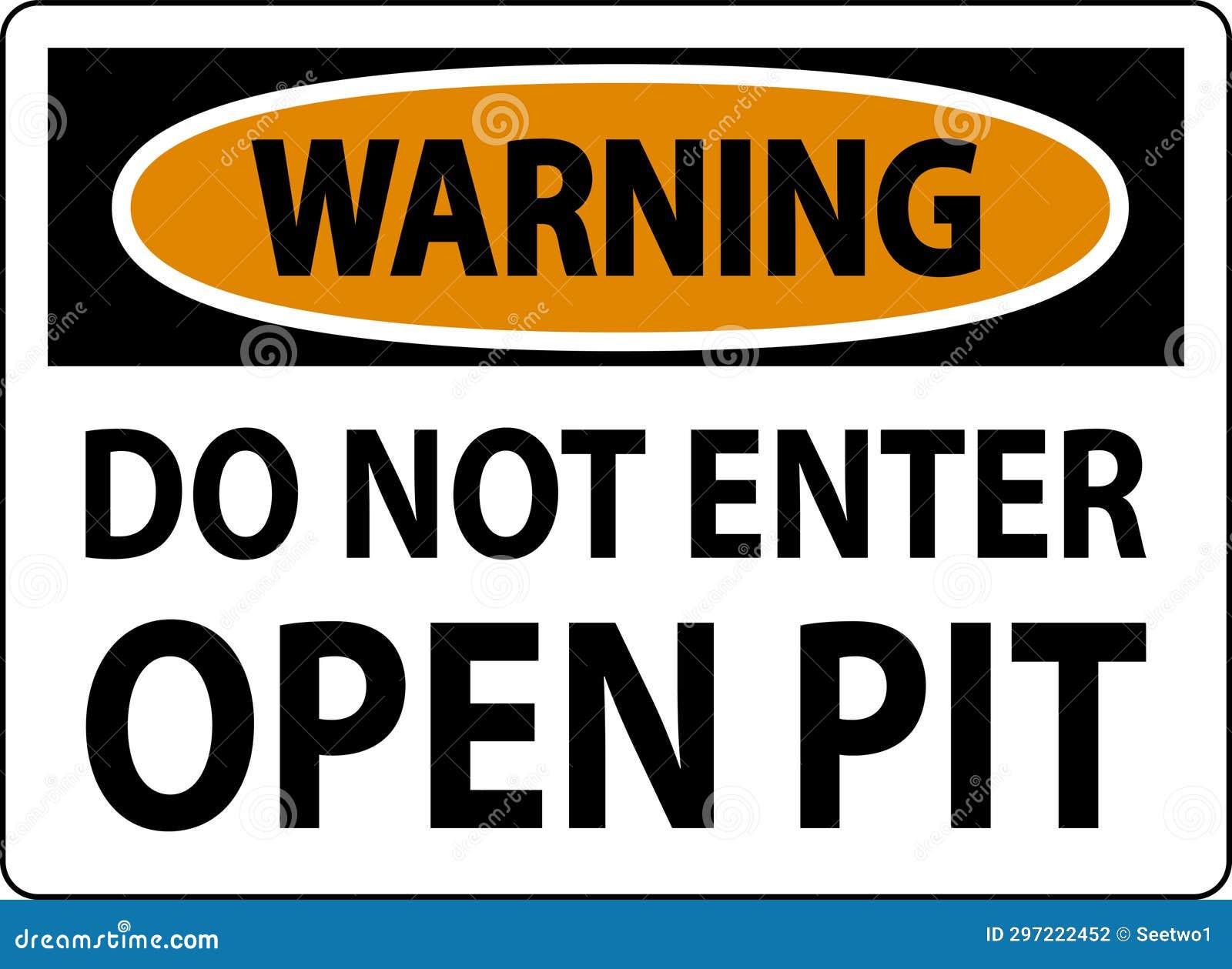 Warning Open Pit Sign Do Not Enter Open Pit Stock Vector - Illustration ...