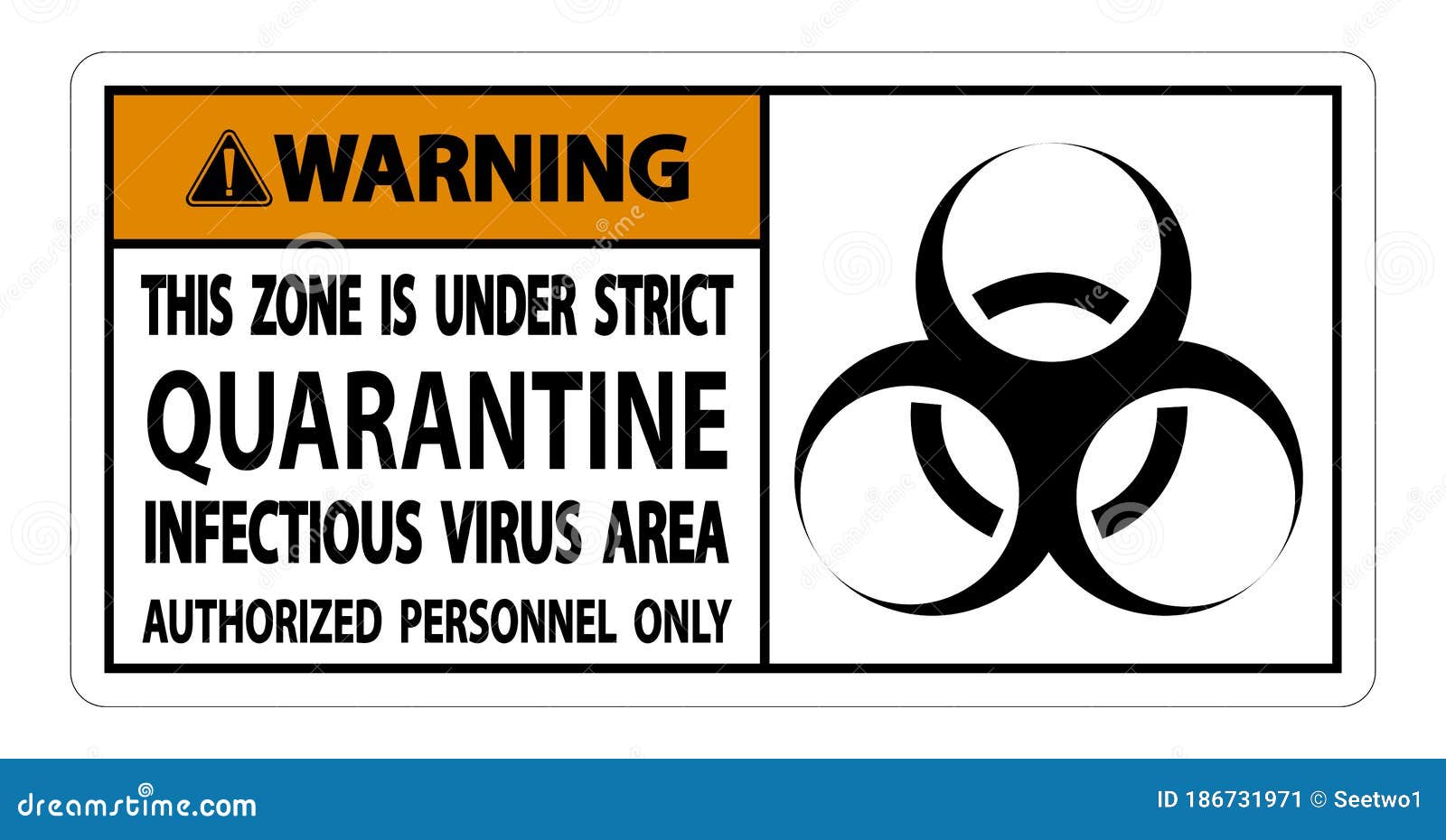 Warning Quarantine Infectious Virus Area Sign Isolate on White ...