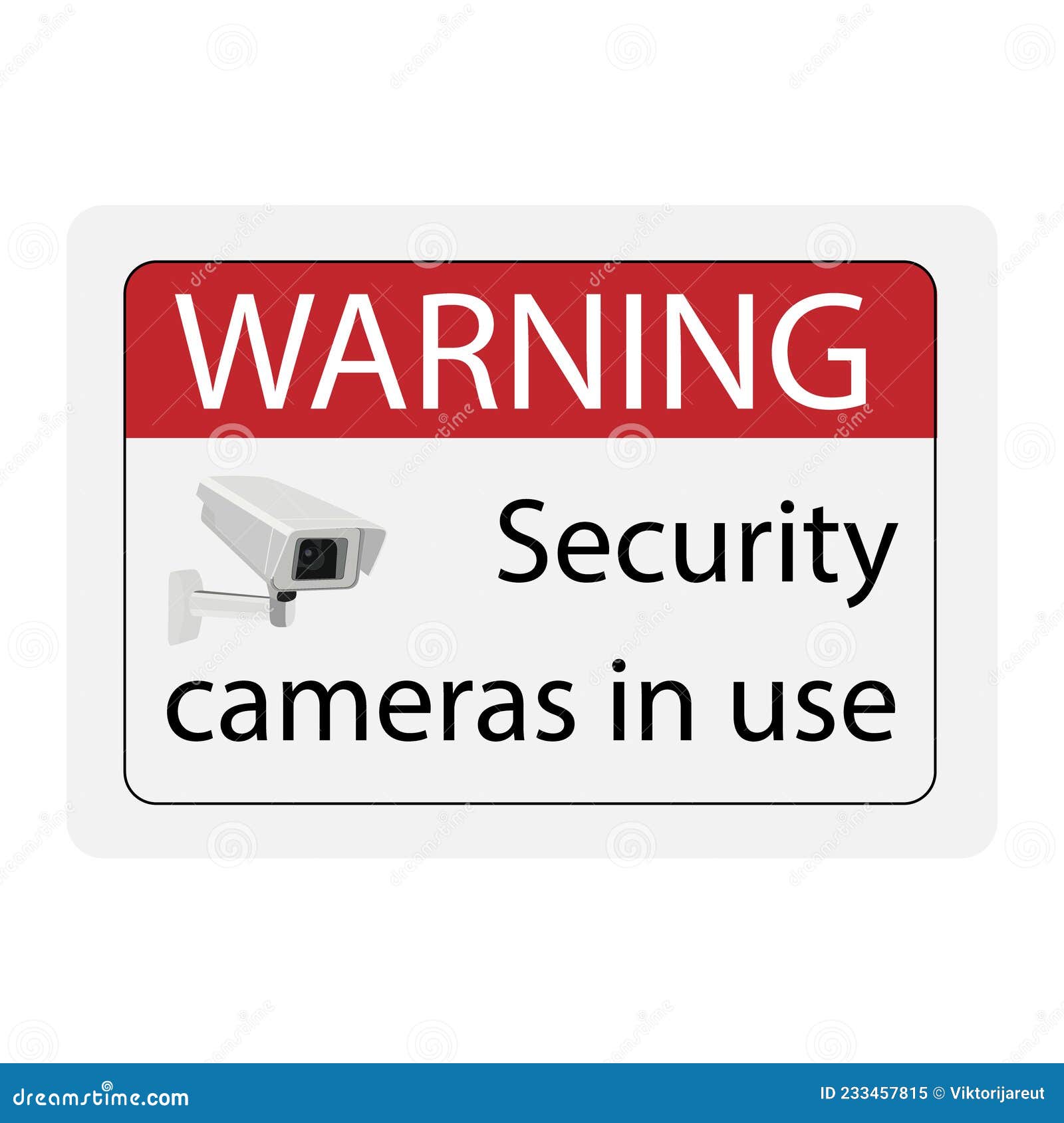 Warning Security Cameras in Use Sign Stock Vector - Illustration of ...