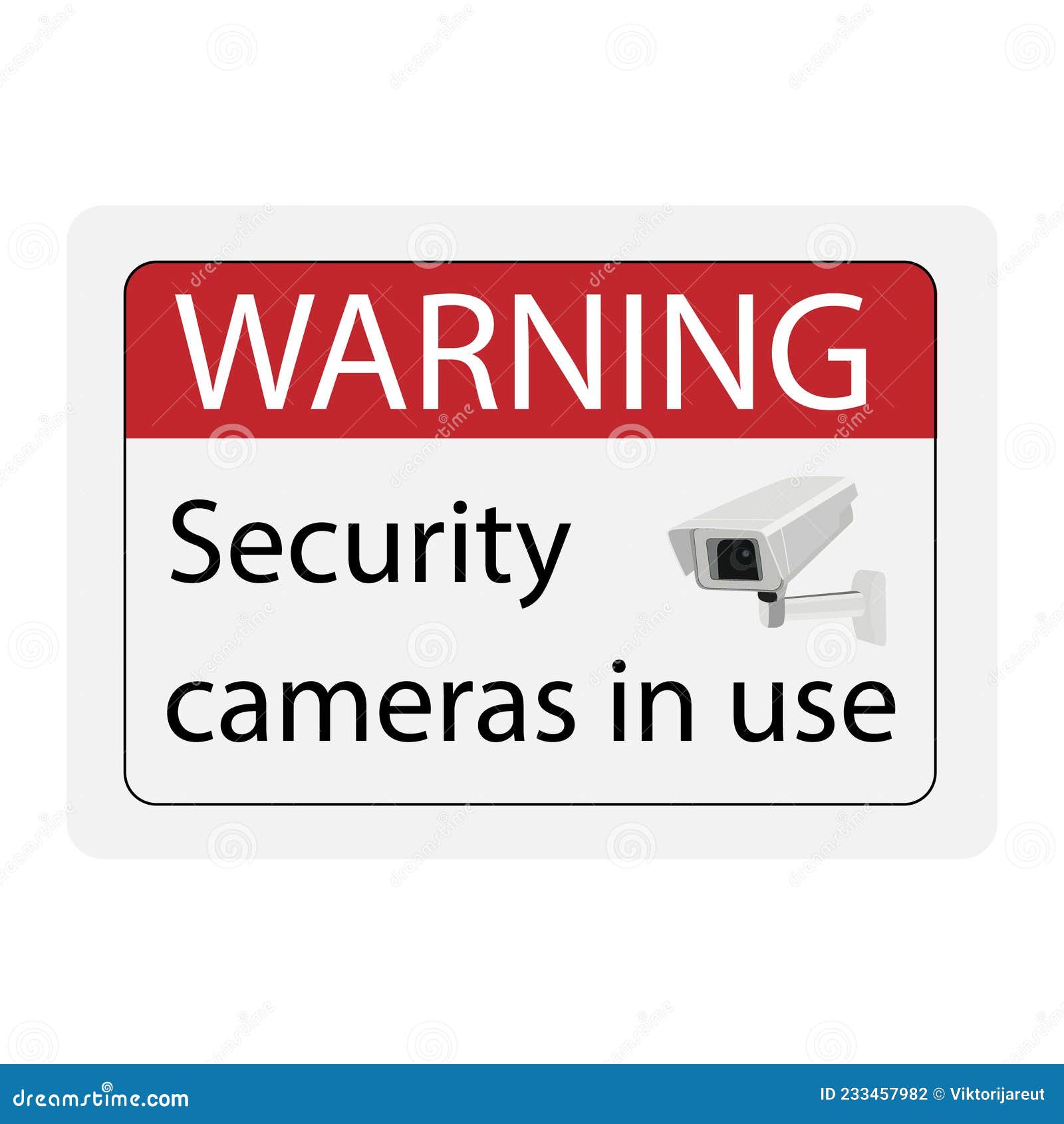 Warning Security Cameras in Use Sign Stock Vector - Illustration of ...
