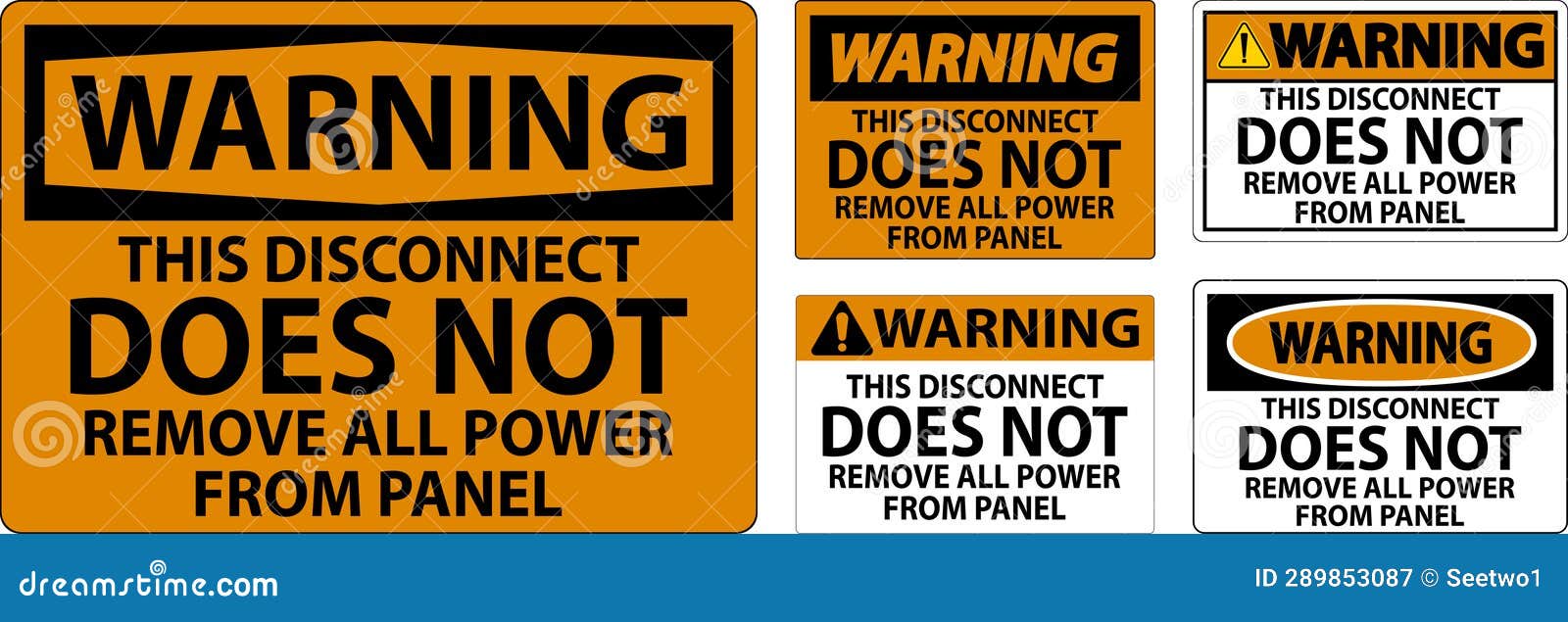Warning Sign, this Disconnect Does Not Remove All Power from Panel ...