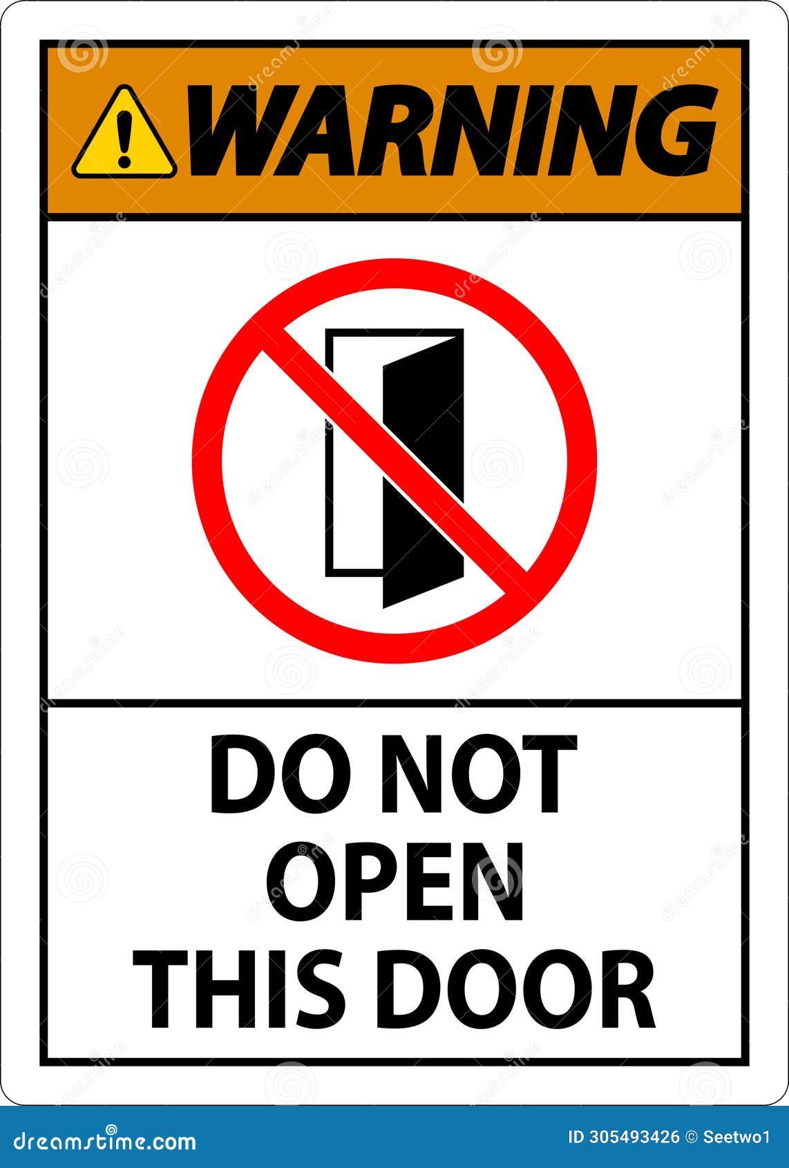 Warning Sign, Do Not Open this Door Stock Vector - Illustration of ...