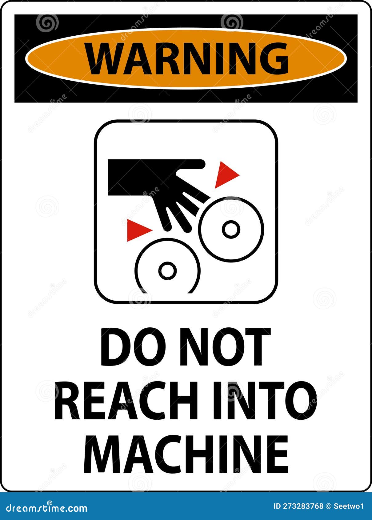Warning Sign Do Not Reach into Machine Stock Vector - Illustration of ...