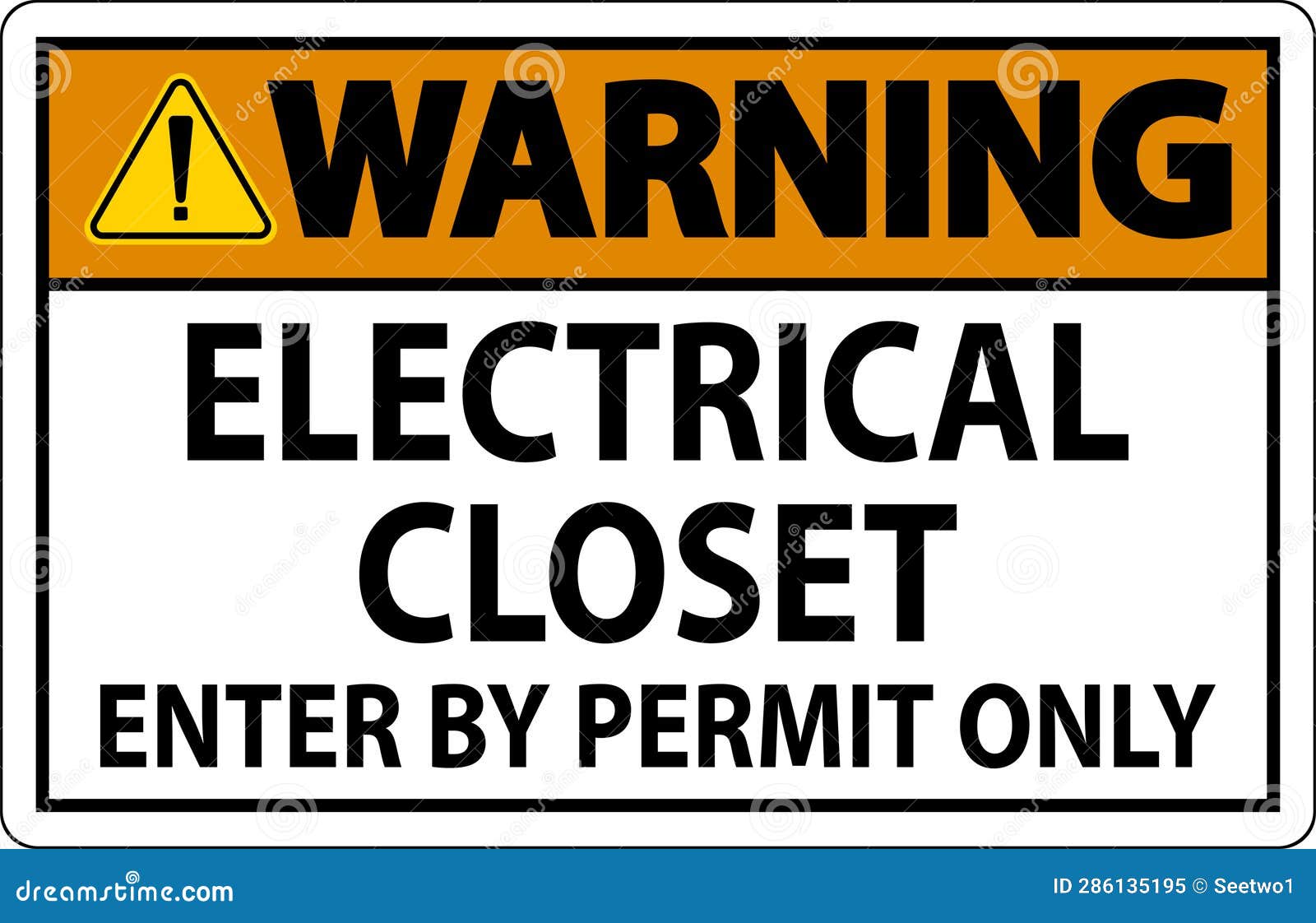 Warning Sign Electrical Closet - Enter by Permit only Stock Vector ...