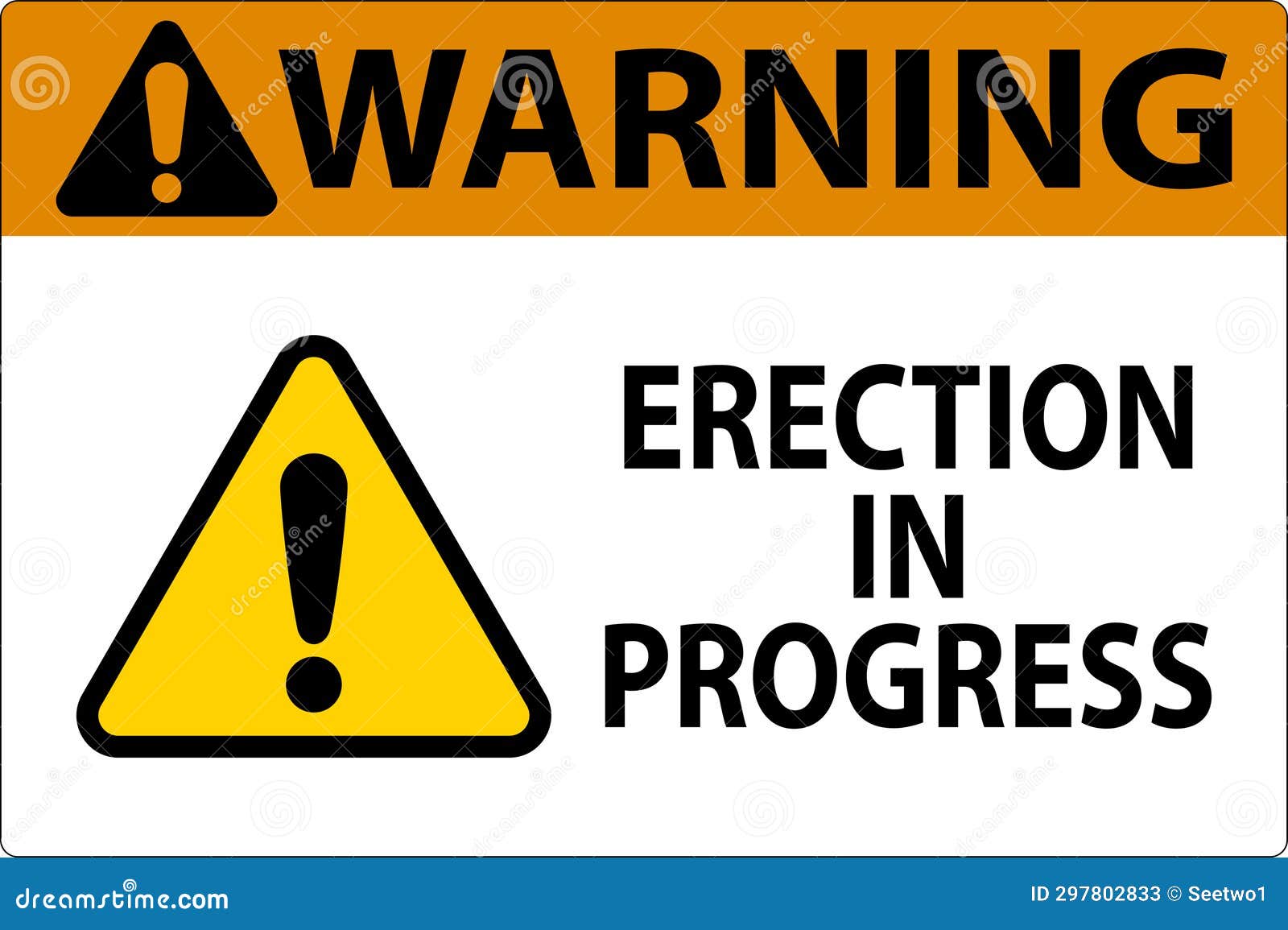 Warning Sign Erection in Progress Stock Vector - Illustration of emergency, business: 297802833