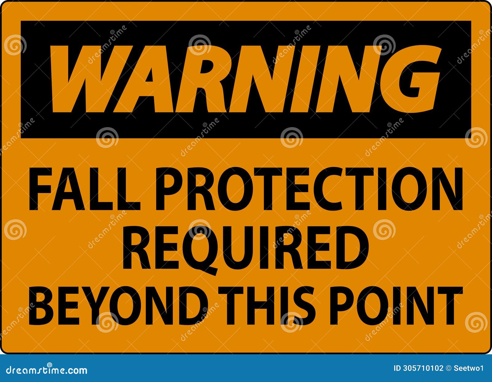 Warning Sign, Fall Protection Required Beyond this Point Stock ...