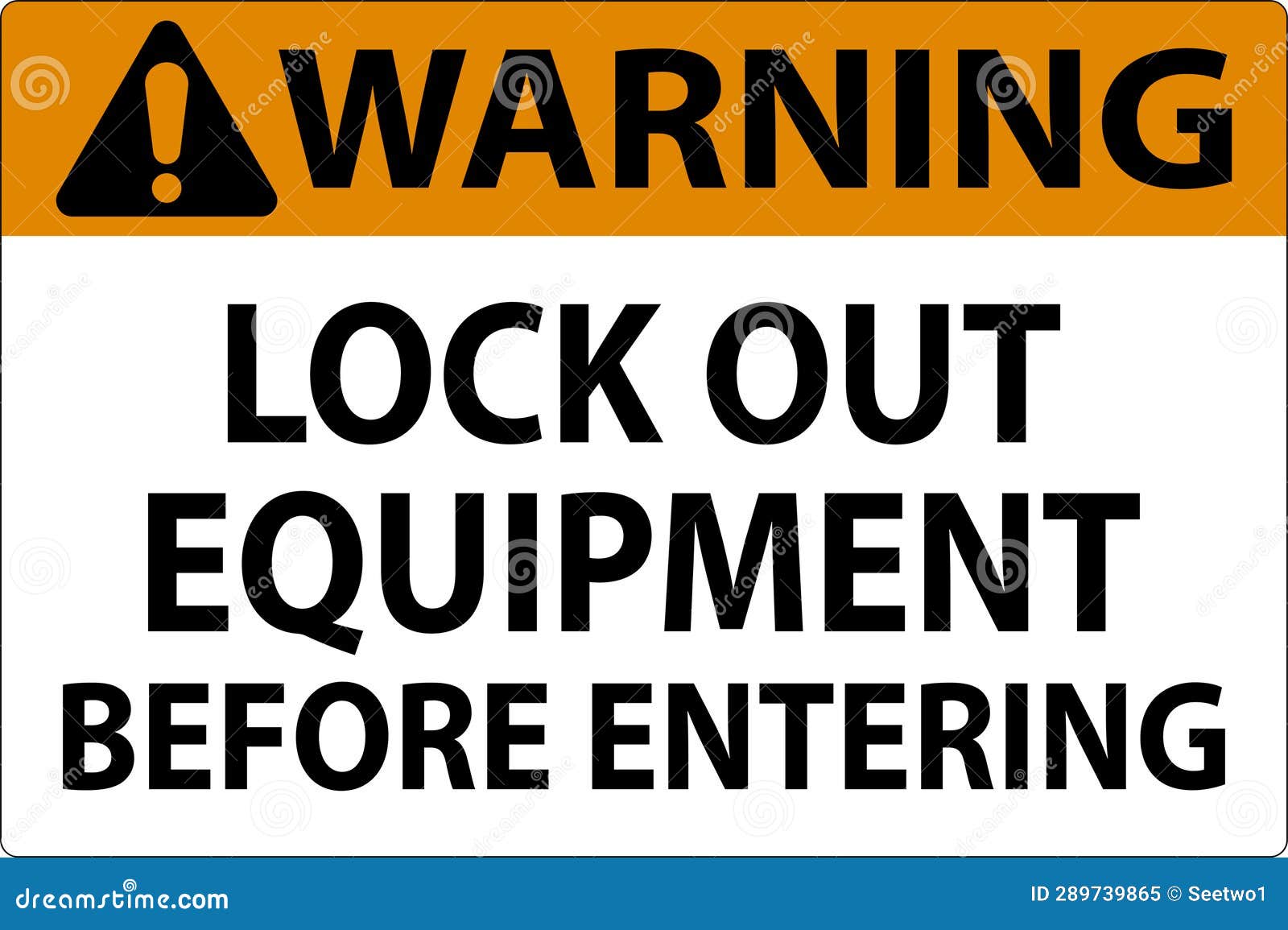 Warning Sign, Lock Out Equipment before Entering Stock Vector ...