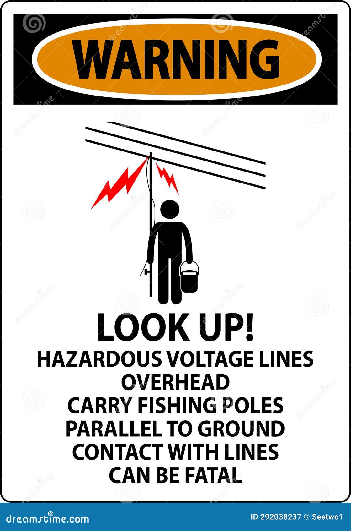 Warning Sign Look Up Hazardous Voltage Lines Overhead Stock ...