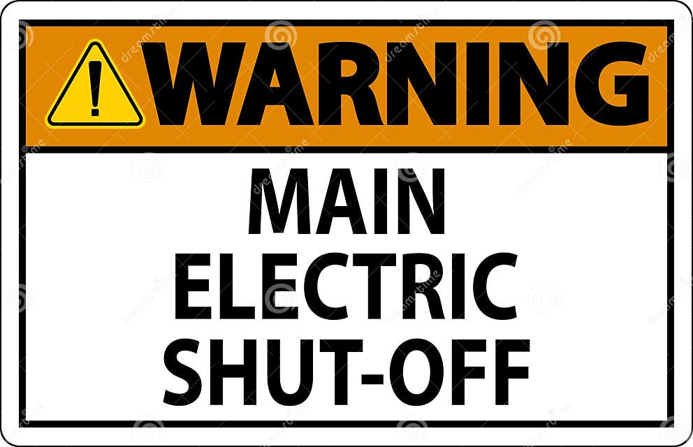 Warning Sign Main Electric Shut-Off Stock Vector - Illustration of ...