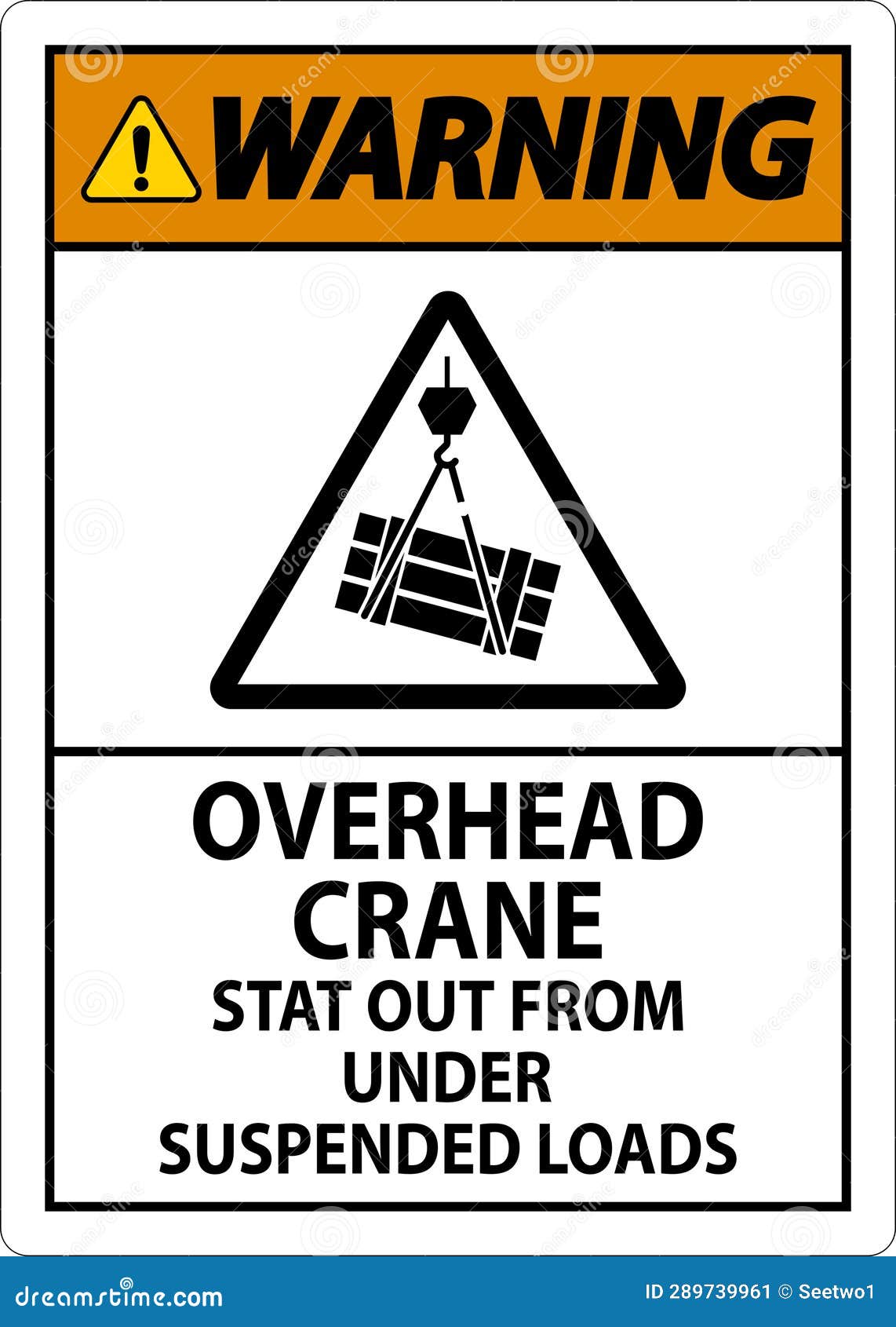 Warning Sign, Overhead Crane Suspended Loads Stock Vector ...