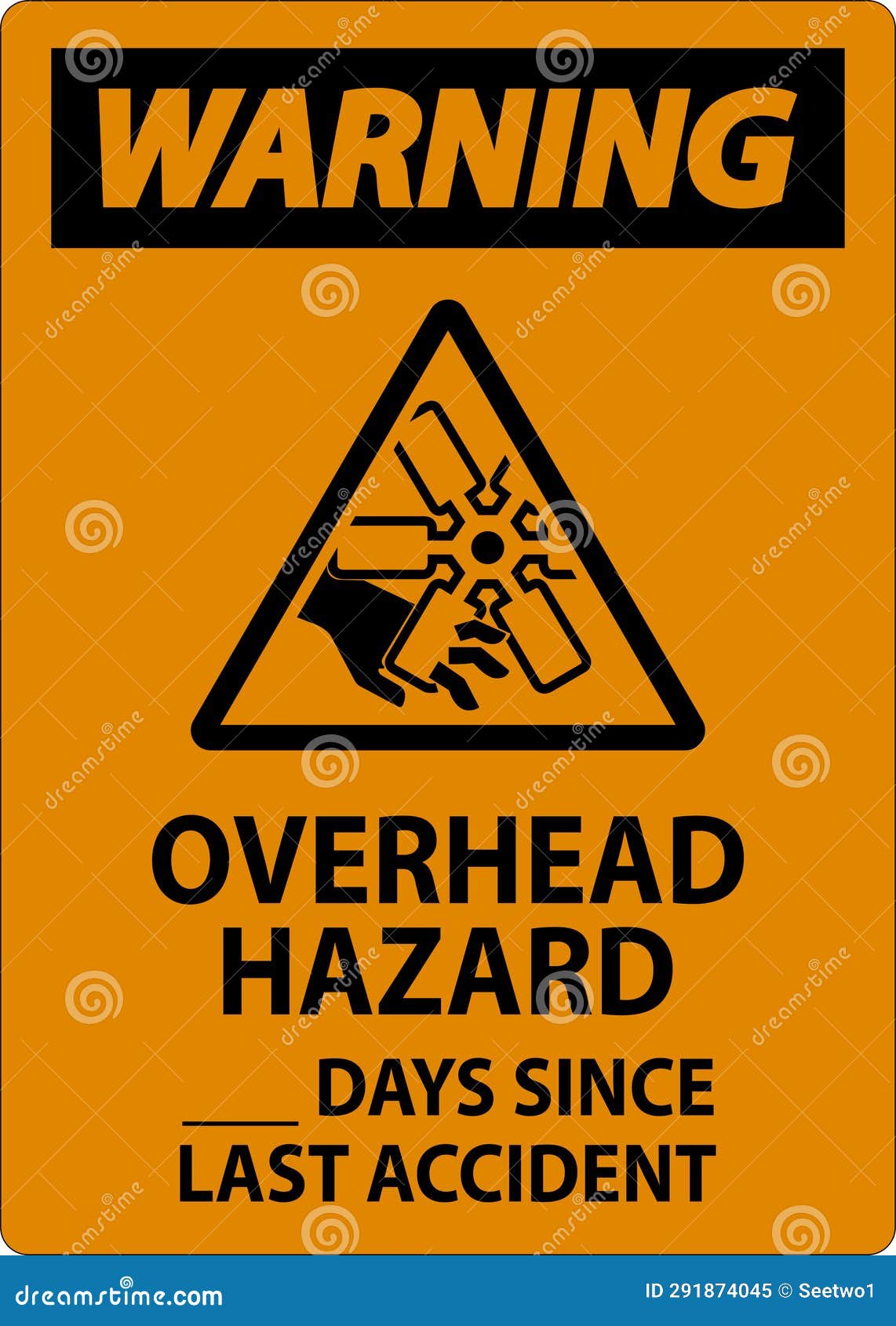 Warning Sign Overhead Hazard ___ Days since Last Accident Stock Vector ...