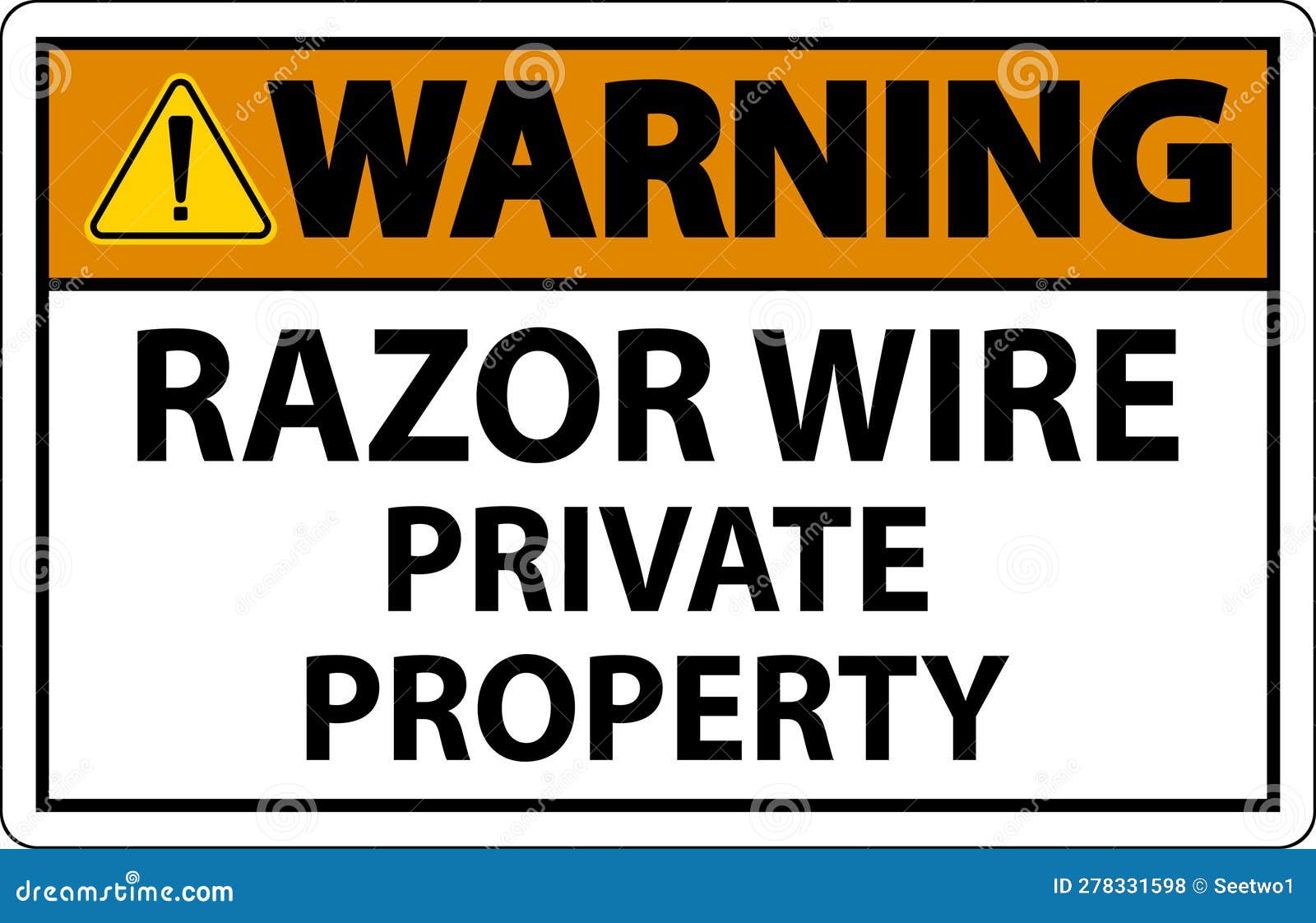 Warning Sign Razor Wire, Private Property Sign Stock Vector ...