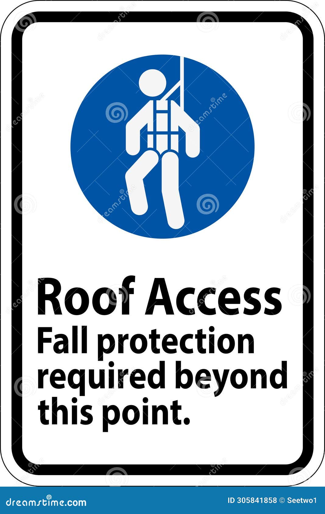 Warning Sign, Roof Access - Fall Protection Required Beyond this Point ...