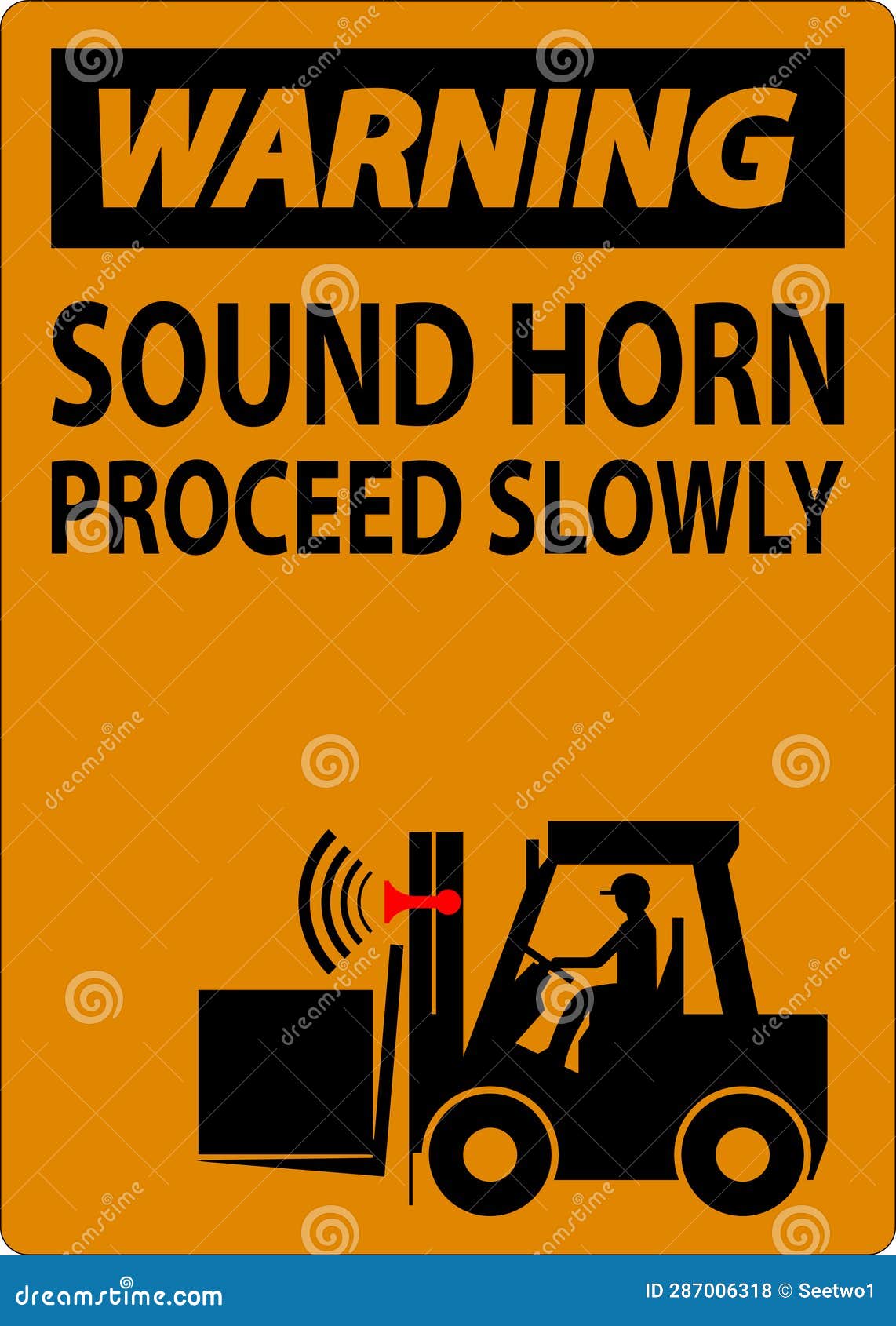 Warning Sign Sound Horn Proceed Slowly Stock Vector - Illustration of ...