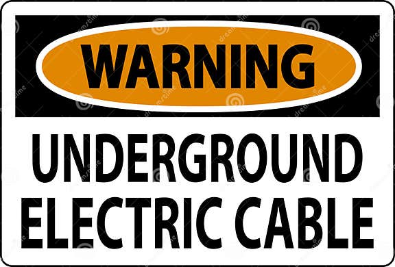 Warning Sign, Underground Electric Cable Stock Vector - Illustration of ...