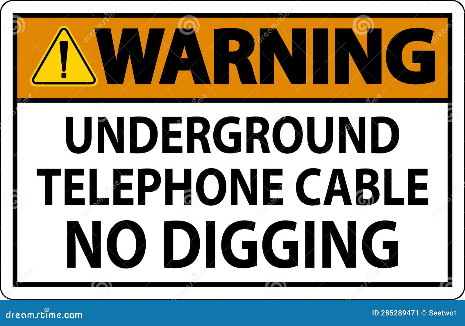 Warning Sign, Underground Telephone Cable No Digging Stock Vector ...