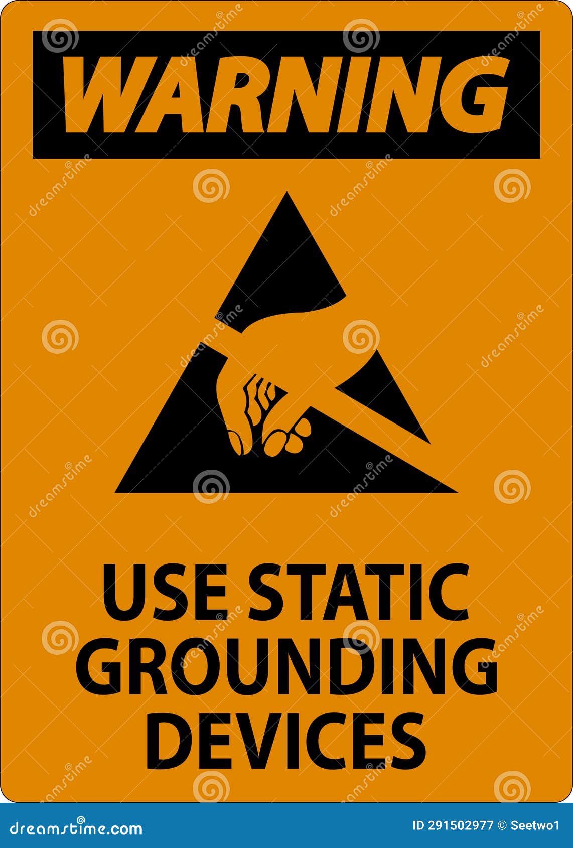 Warning Sign Use Static Grounding Devices Stock Vector - Illustration ...