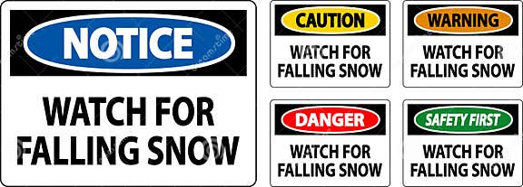 Warning Sign Watch for Falling Snow Stock Vector - Illustration of ...