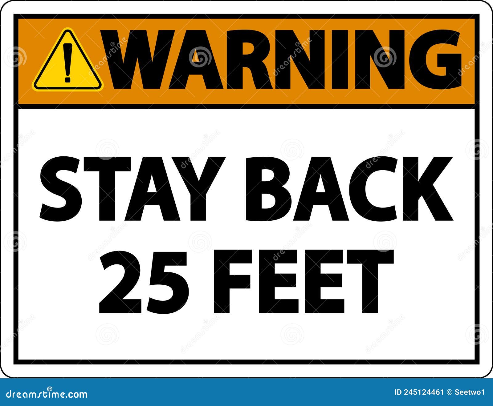 Warning Stay Back 25 Feet Label Sign on White Background Stock Vector ...