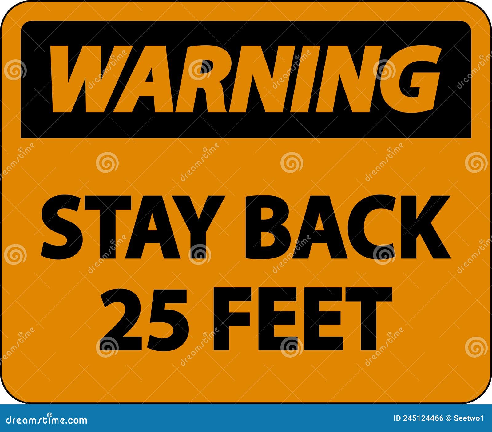 Warning Stay Back 25 Feet Label Sign on White Background Stock Vector ...