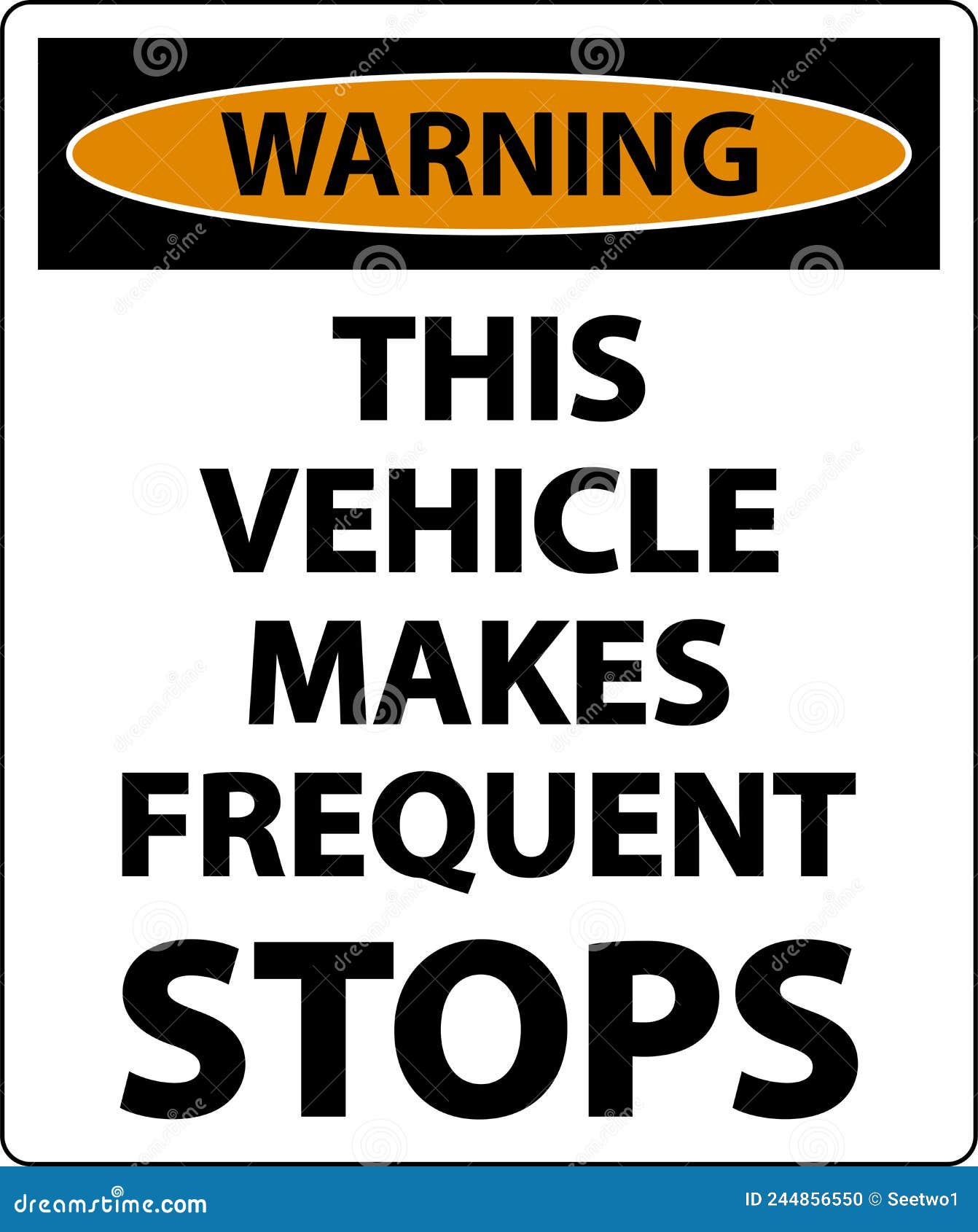 Warning this Vehicle Makes Frequent Stops Label on White Background ...