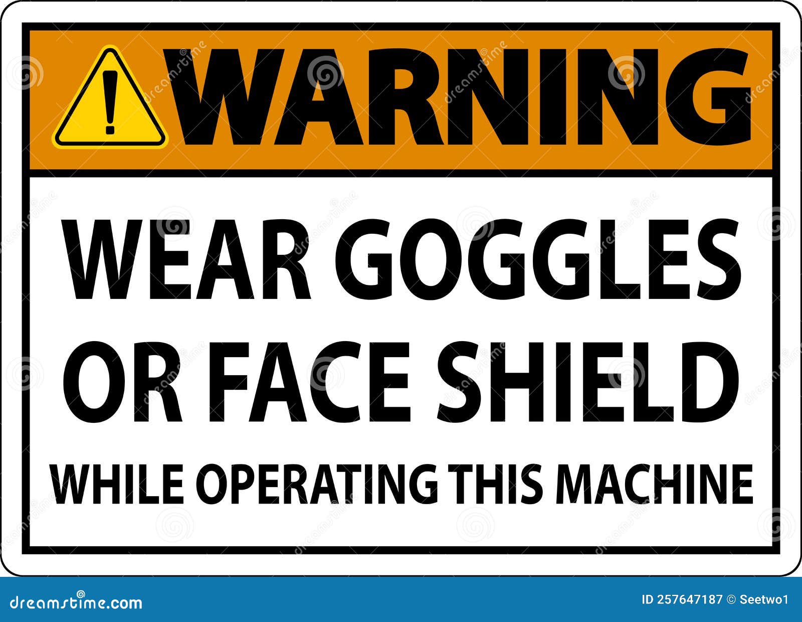 Warning Wear Goggles or Face Shield Sign on White Background Stock ...