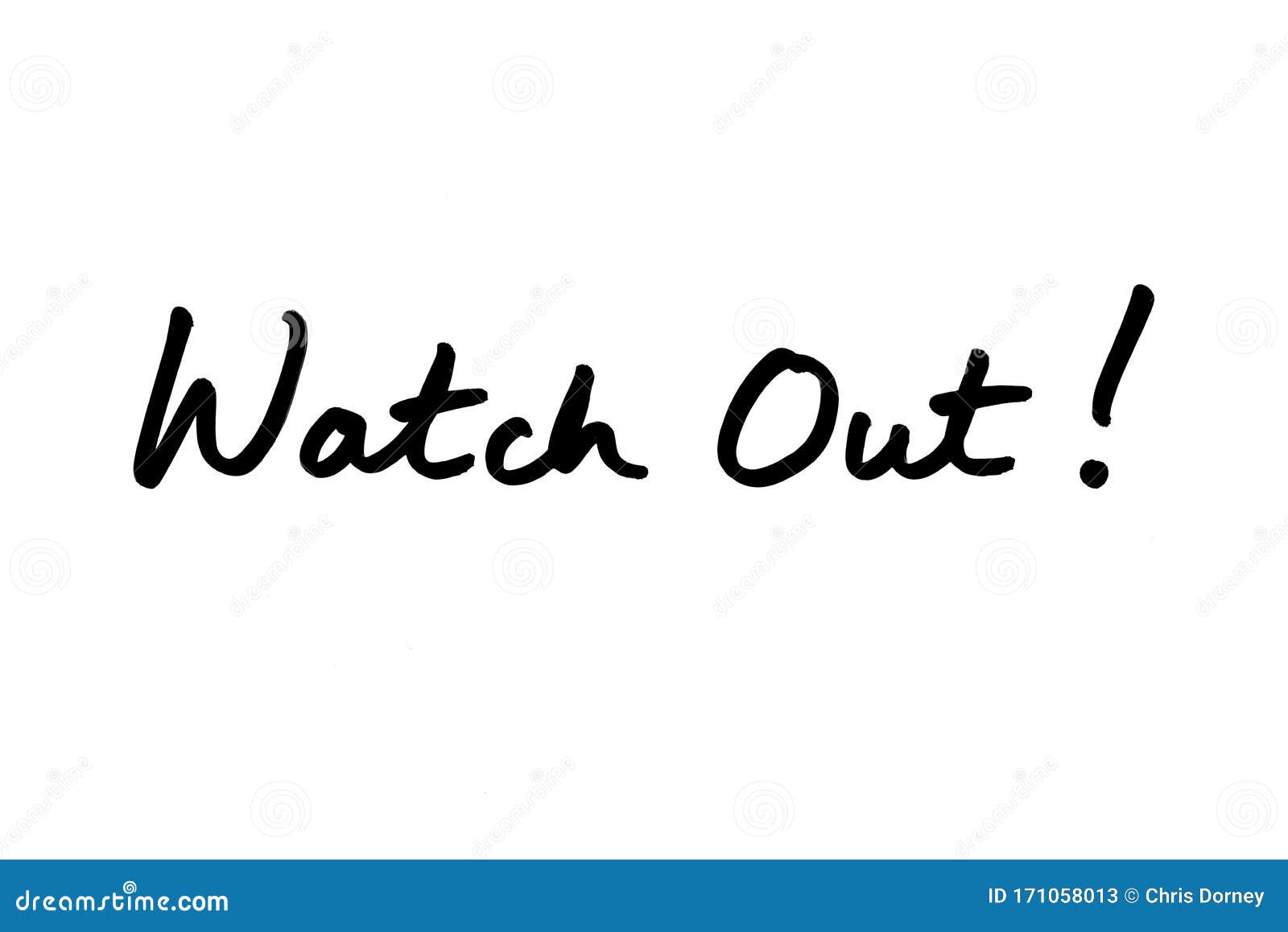 Watch Out stock image. Image of alerted, fearful, noticeboard - 171058013