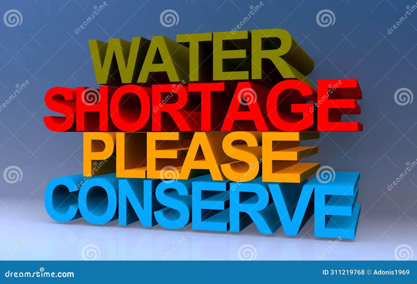 Water Shortage Please Conserve on Blue Stock Illustration ...