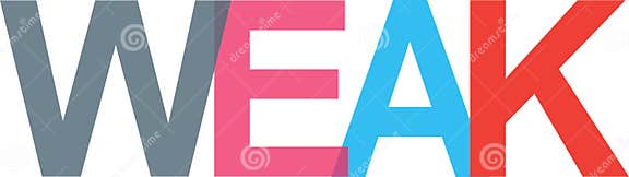 Weak word on white stock illustration. Illustration of infirm - 307444909