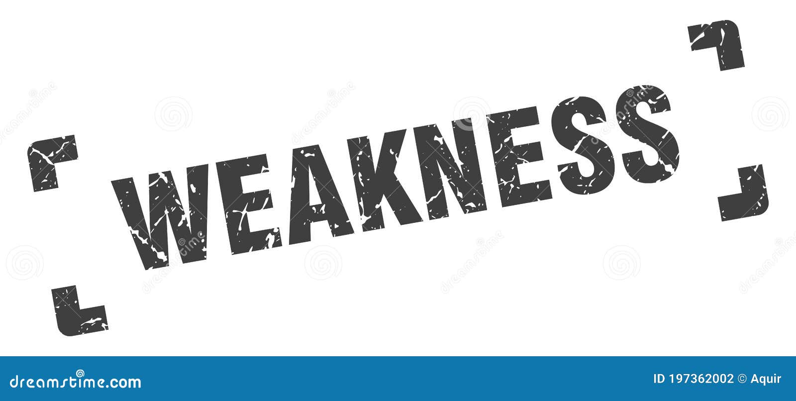 Weakness Stamp. Square Grunge Sign Isolated on White Background Stock ...