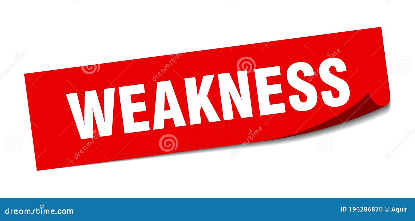 Weakness Sticker. Square Isolated Label Sign. Peeler Stock Vector ...