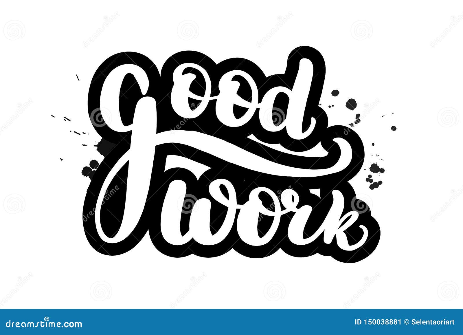 Brush lettering good work stock vector. Illustration of good - 150038881