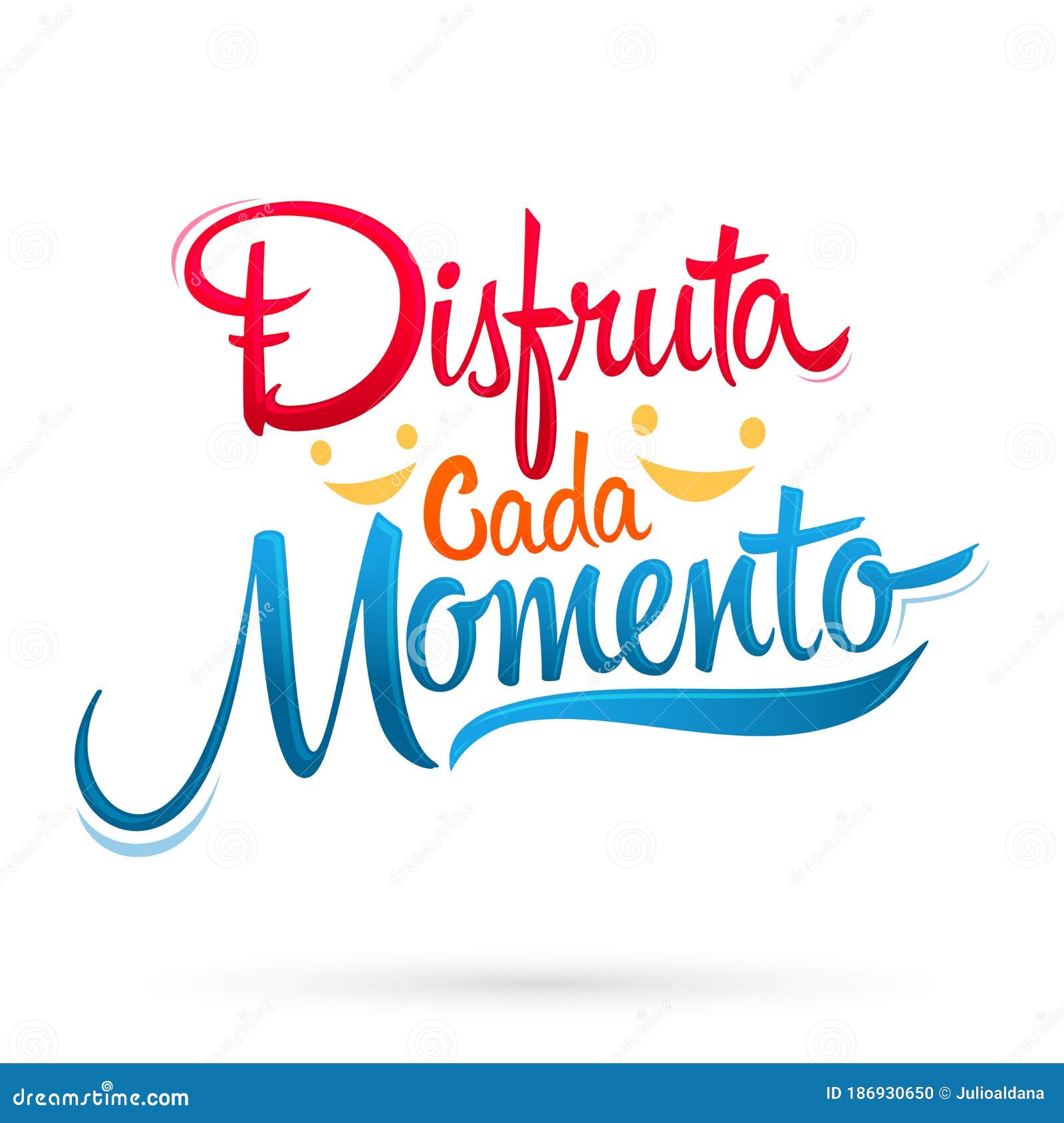 Disfruta Cada Momento, Enjoy Every Moment Spanish Text, Quote Vector ...
