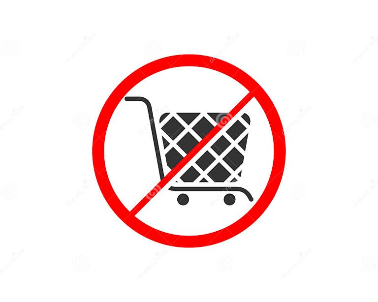No Buy Cart Icon Prohibited Purchase Sign Trolley Not Allowed Sign No ...