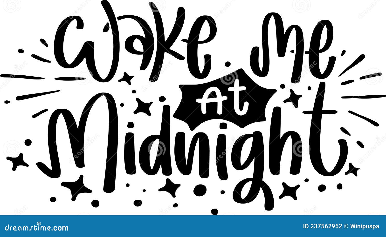 Wake Me at Midnight Quotes, New Year Lettering Quotes Stock Vector ...