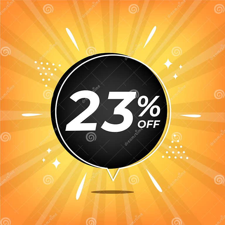 23 Off. Yellow Banner with Twenty-three Percent Discount on a Black ...