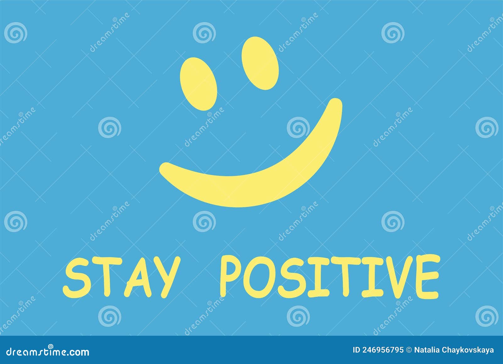 Stay Positive. a Motivational Label with a Smile. Vector Stock ...