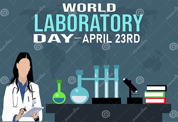 Every Year on April 23rd, World Laboratory Day Celebrates the Place ...