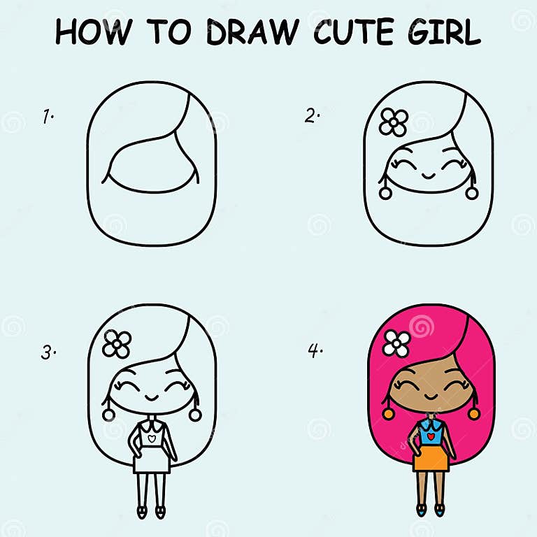 Step by Step To Draw a Cute Girl. Drawing Tutorial a Cute Girl. Drawing ...