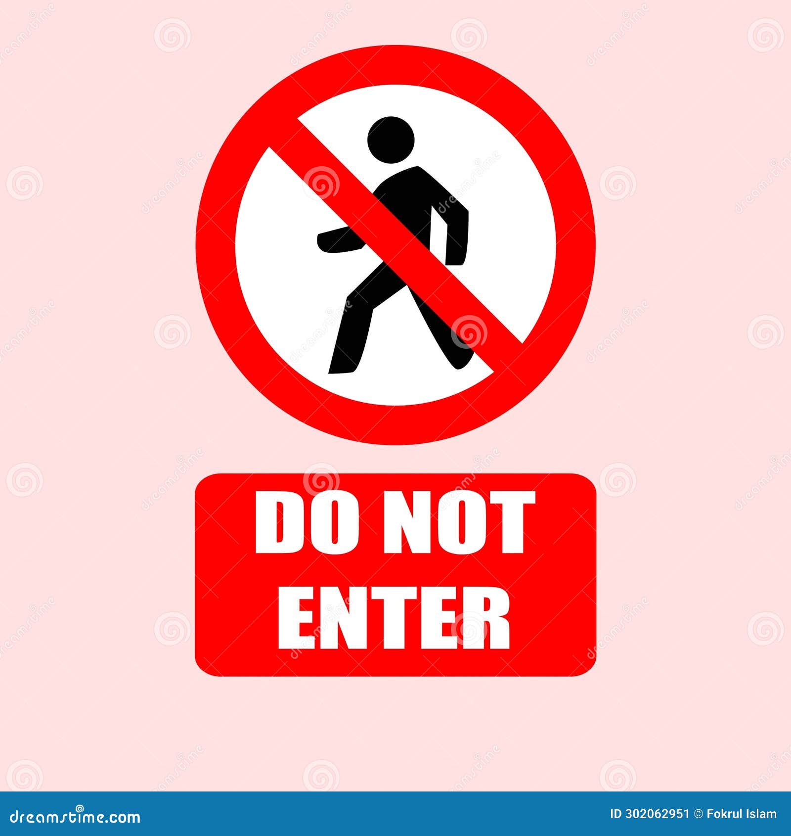 Do Not Enter Warning Notice and Do Not Enter Sign with Don T Enter. it ...