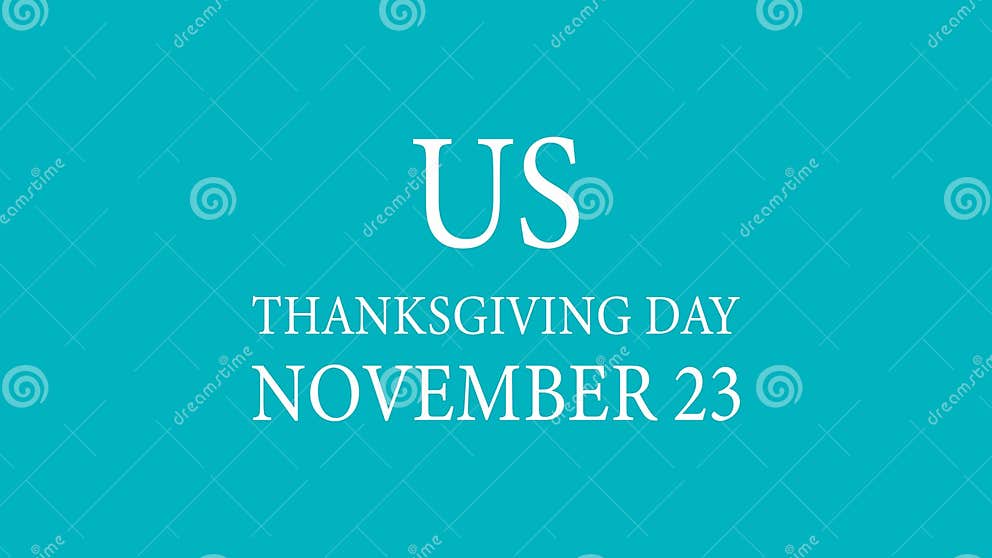 Us Thanksgiving Day November 23 Amazing Text Illustration Design Stock ...
