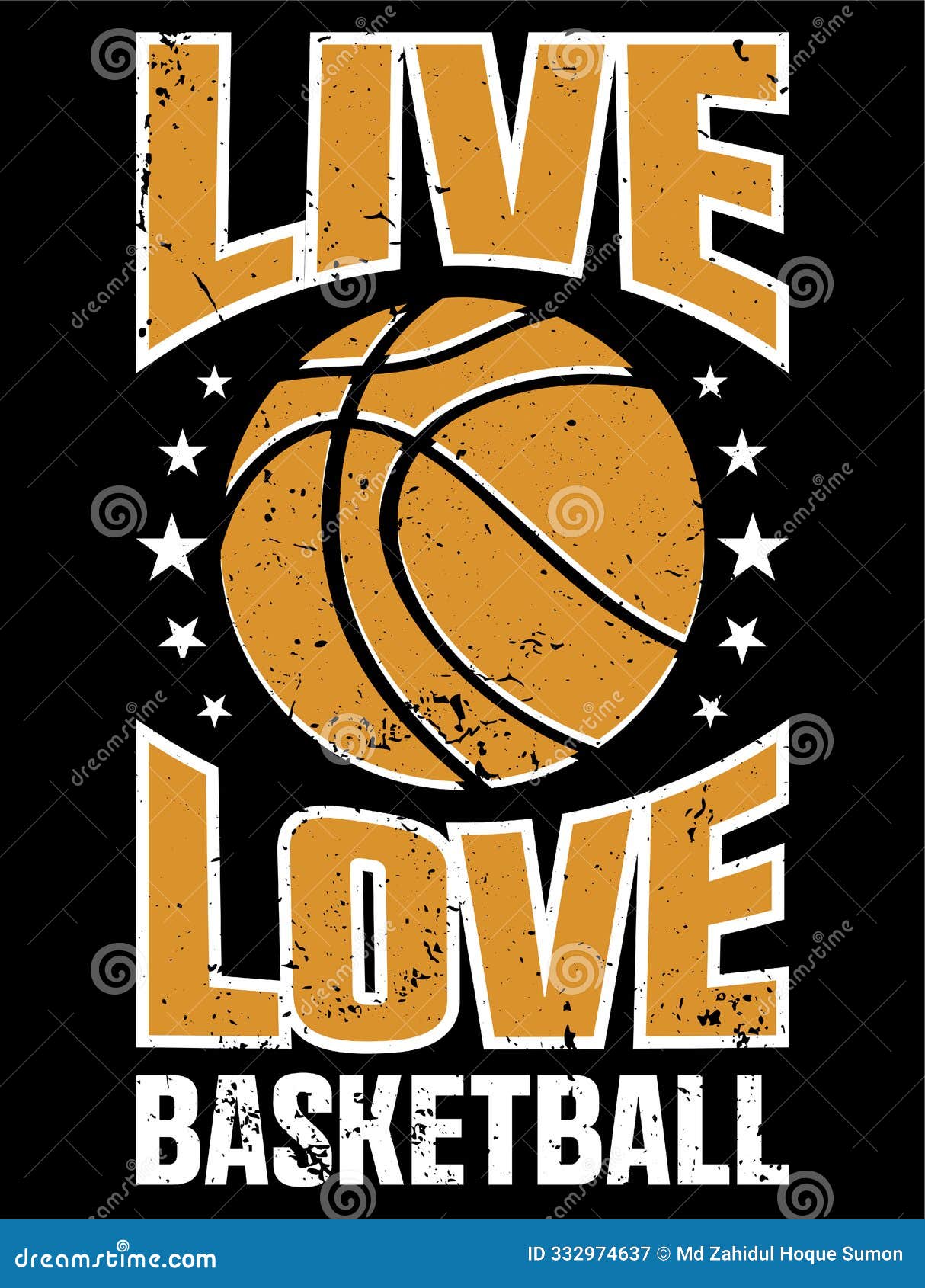 "Live Love Basketball"- Sports T-shirt Design in Illustration. Stock ...