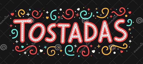 Tostadas Fried Tortillas with Toppings Snack Traditional Mexican Fast ...