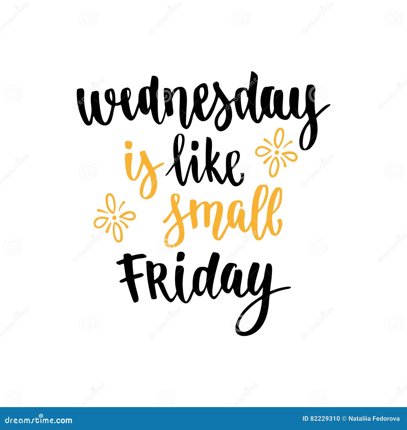 Week Days Motivation Quotes. Wednesday. Stock Vector - Illustration of ... Week Days Motivation Quotes. Wednesday. Stock Vector - Illustration of ...